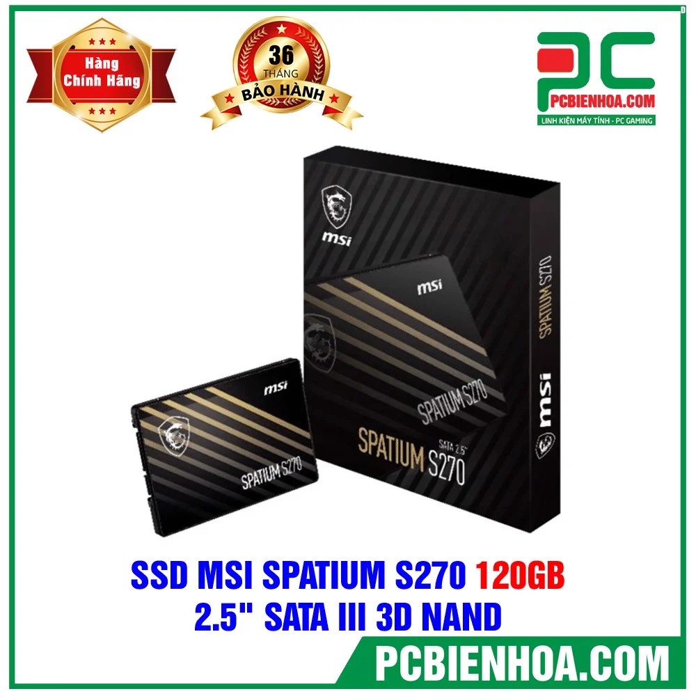 Ổ cứng SSD MSI SPATIUM S270 120GB 2.5" SATA III 3D NAND- hàng chính ...