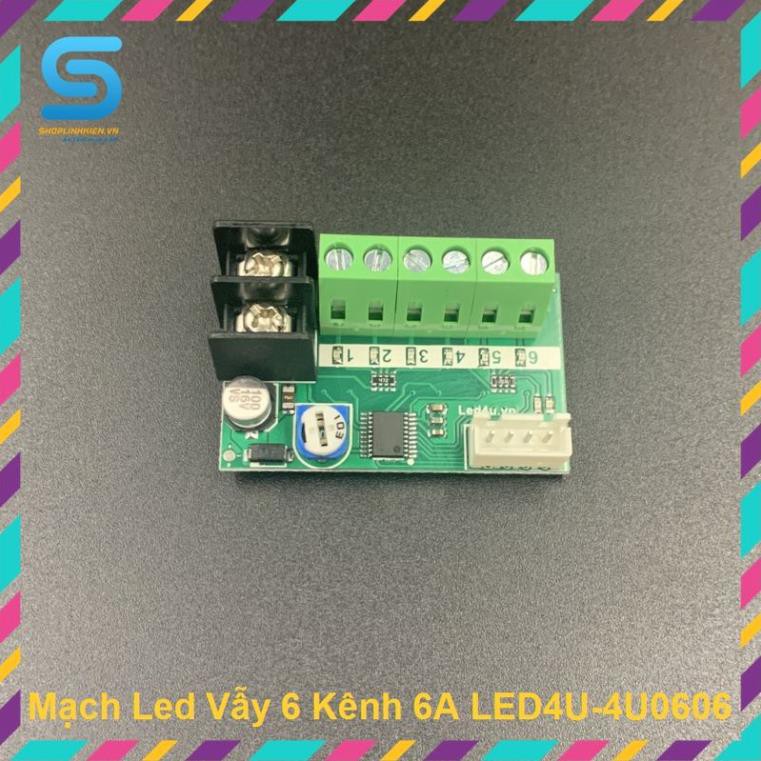 Mạch Led Vẫy 6 Kênh 6A LED4U-4U0606 | Shopee Việt Nam