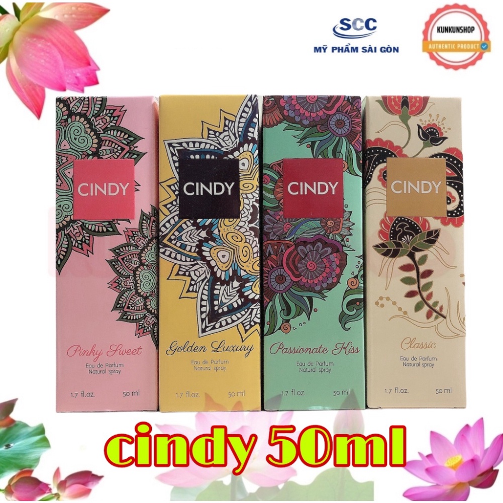 [BIG SALE] [Sale 10%] Nước hoa cindy 50ml cam kết chính hãng golden, passionate, classic, pinky ...
