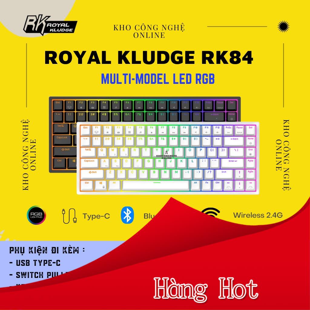 RK84 RGB HOTSWAP - Bàn phím cơ Royal Kludge RK84 Bluetooth 5.0 và ...