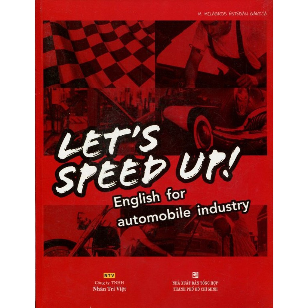 Sách - Let's Speed Up - English For Automobile Industry (Kèm CD) - NTV ...