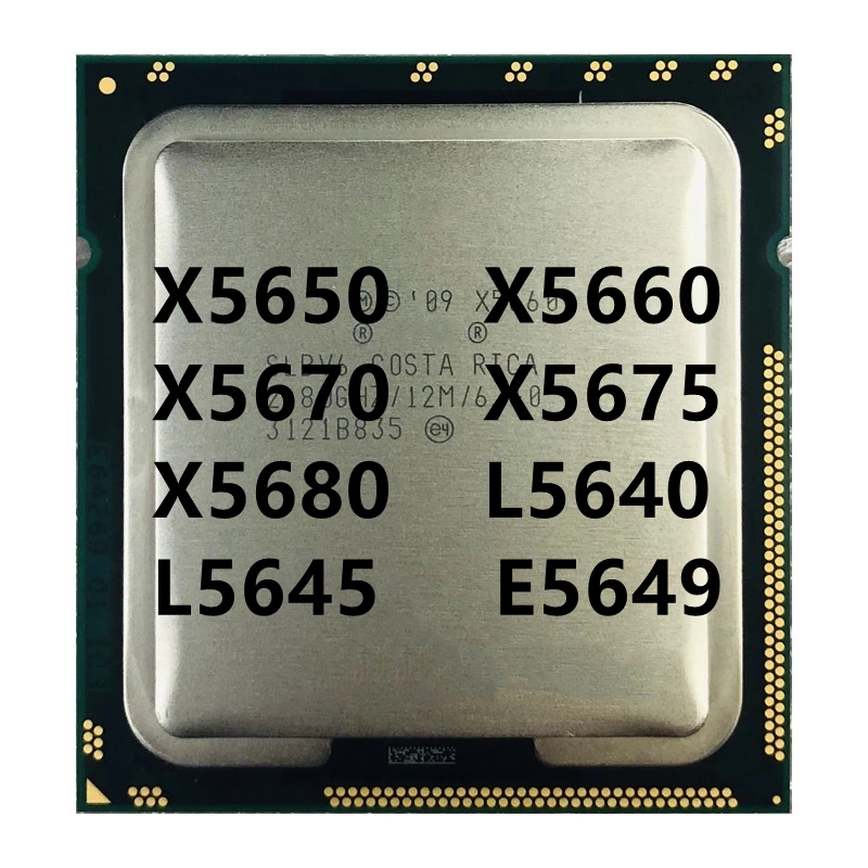 X5650 X5660 X5670 X5675 X5680 L5640 L5645 E5645 E5649 Bộ xử lý CPU LGA ...