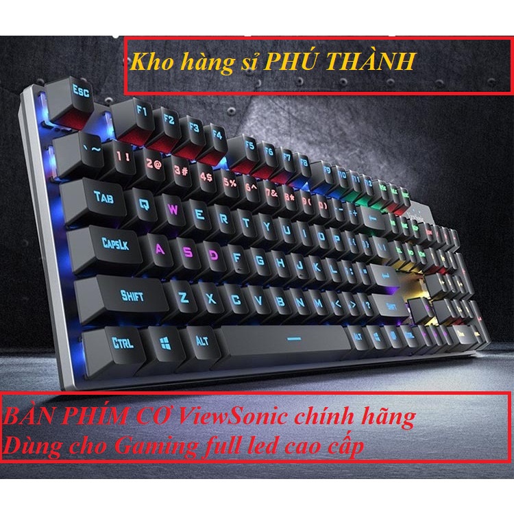 (Giá sỉ) Bàn phím cơ gaming Keyboard ViewSonic KU520 LED màu cầu vồng ...