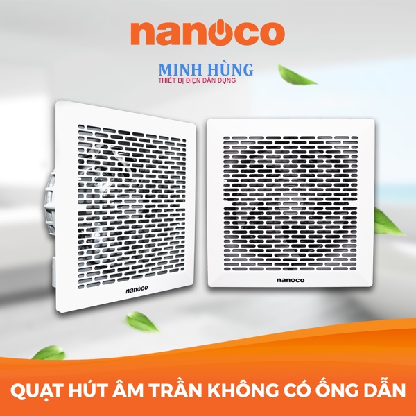 Quạt thông gió Nanoco - hút thẳng âm trần NCV1520/2020 - công suất 16 ...