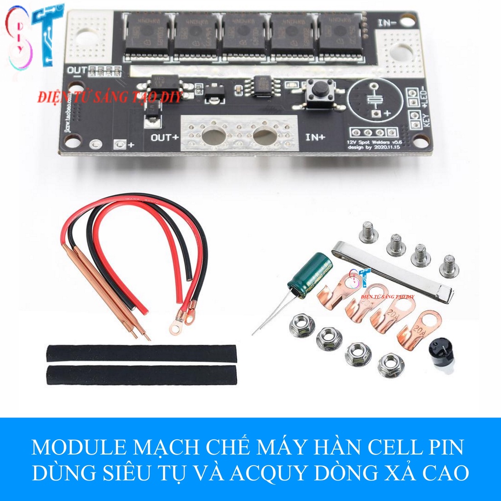 Module Mạch Chế Máy Hàn Cell Pin Dùng Siêu Tụ Và Ăc Quy Dòng Xả Cao ...