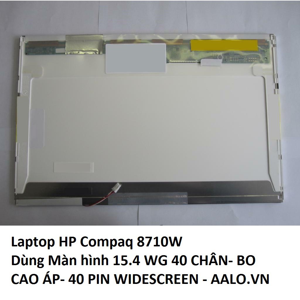 Màn hình Laptop HP Compaq 8710W | Shopee Việt Nam