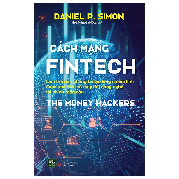 Sách - The Money Hackers Cách Mạng Fintech (Daniel P Simon - 1980) | Shopee Việt Nam