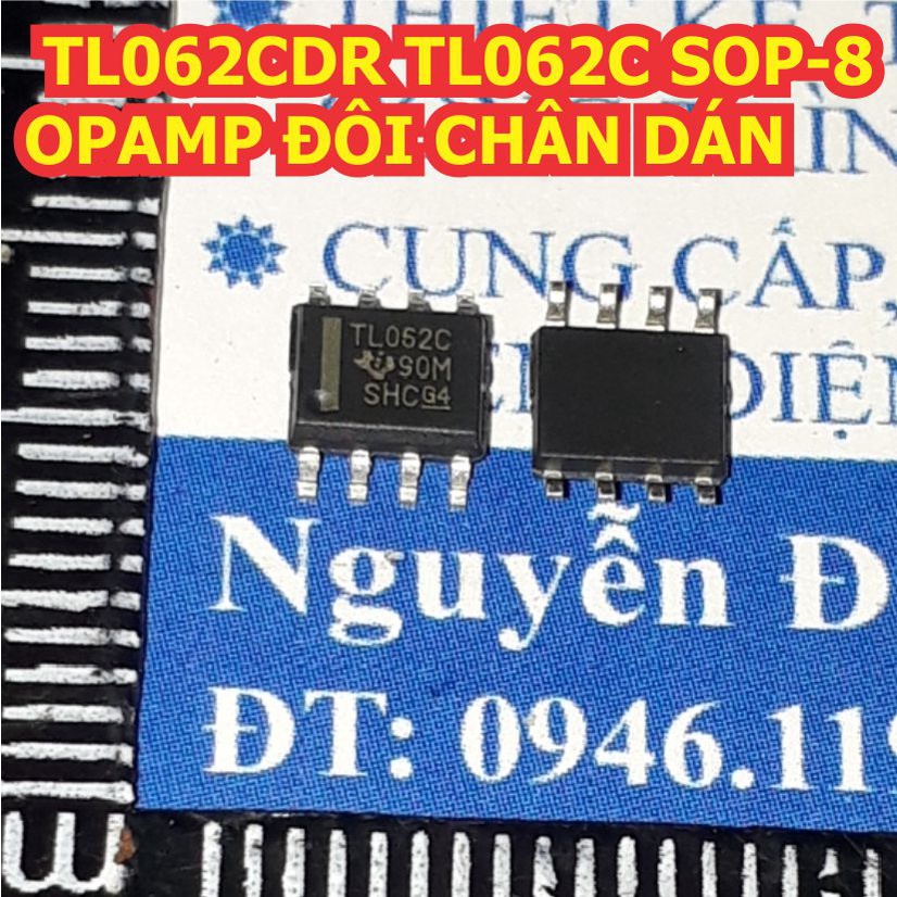 10 con TL062CDR TL062C TL062 SOP-8 OPAMP ĐÔI CHÂN DÁN (10 con) KDE1203 | Shopee Việt Nam