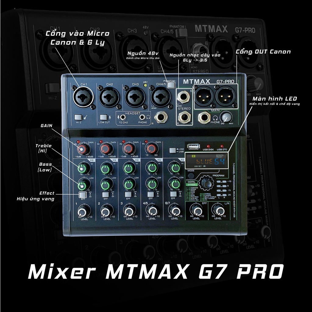 Mixer G7 MTMAX bluetooth Karaoke Loa Kéo Hát Thu âm 88 Hiệu ứng vang số ...