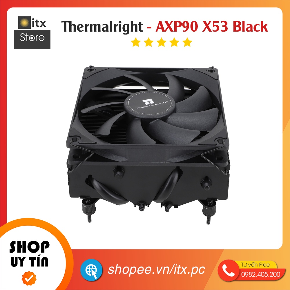 [ITX Store] - [BLACK] Tản nhiệt CPU Thermalright AXP90 - X53 cho máy tính iTX/HTPC | Shopee Việt Nam