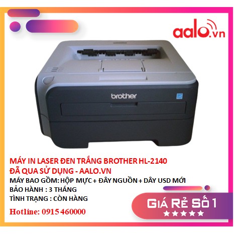 MÁY IN LASER ĐEN TRẮNG BROTHER HL-2140 ĐÃ QUA SỬ DỤNG - AALO.VN ...