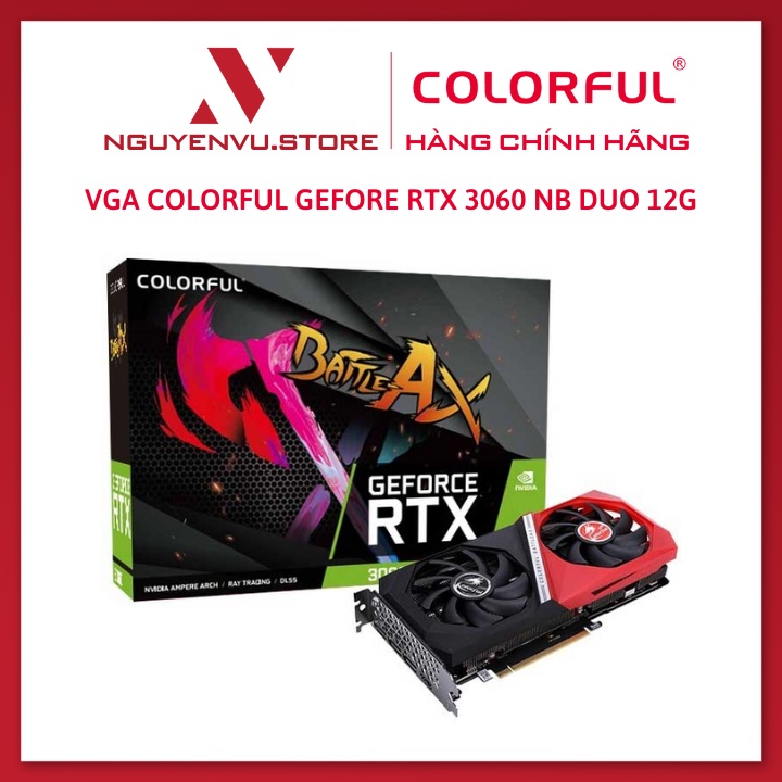 Card Màn Hình Colorful GeForce RTX 3060 NB DUO 12GB L-V - Hàng Chính ...