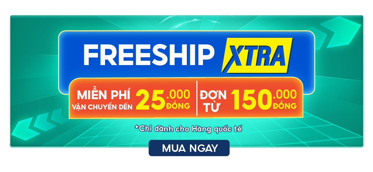 Miễn Phí Vận Chuyển | Freeship Xtra | Shopee Việt Nam
