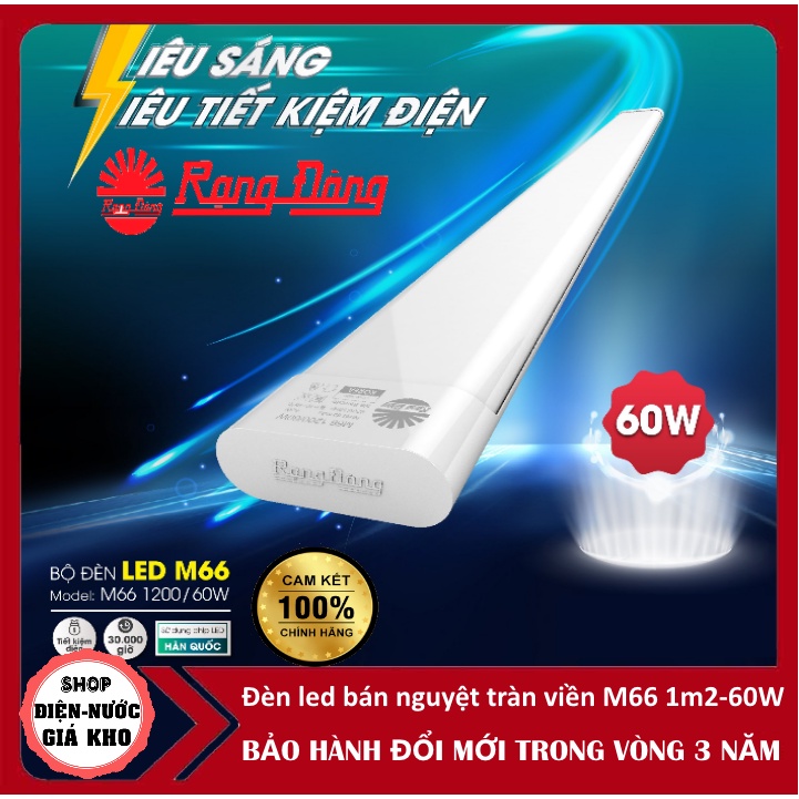 Đèn led bán nguyệt tràn viền Rạng Đông M66 thế hệ mới công suất 60W BẢO HÀNH 3 NĂM ĐỔI MỚI (Ship ...
