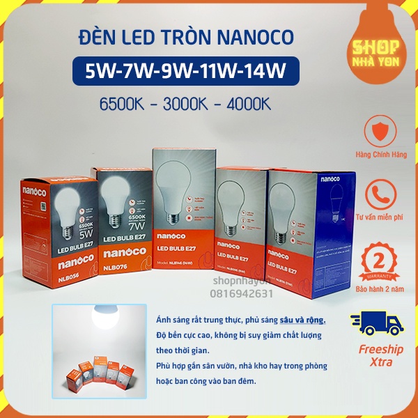 Bóng led BULB 5W,7W,9w,11W,14W Nanoco ánh sáng trắng vàng trung tính ...