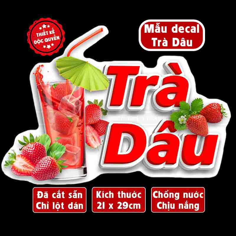 Decal TRÀ DÂU trang trí quán hình ly trà dâu, sinh tố, cà phê, rau má ...