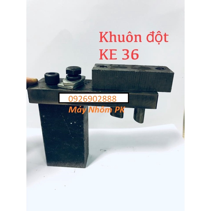 Khuôn đột ke vĩnh cửu ke 36, ke nhảy 36, đột pma.., hệ 55 vát cạnh ...