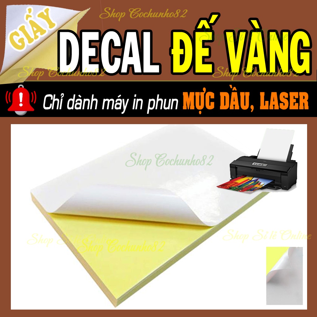 Giấy DECAL đế VÀNG A4 - Dùng máy in phun mực Dầu (pigment UV) hoặc máy ...