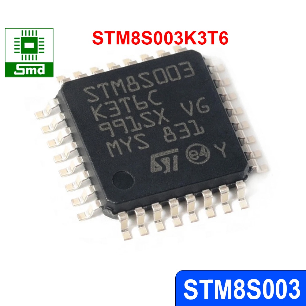 Vi Điều Khiển STM8S003F3P6 TSSOP20 SMD STM8 STM8S003 F3P6 STM8S103F3P6 STM8S103K3T6 LQFP32 ...