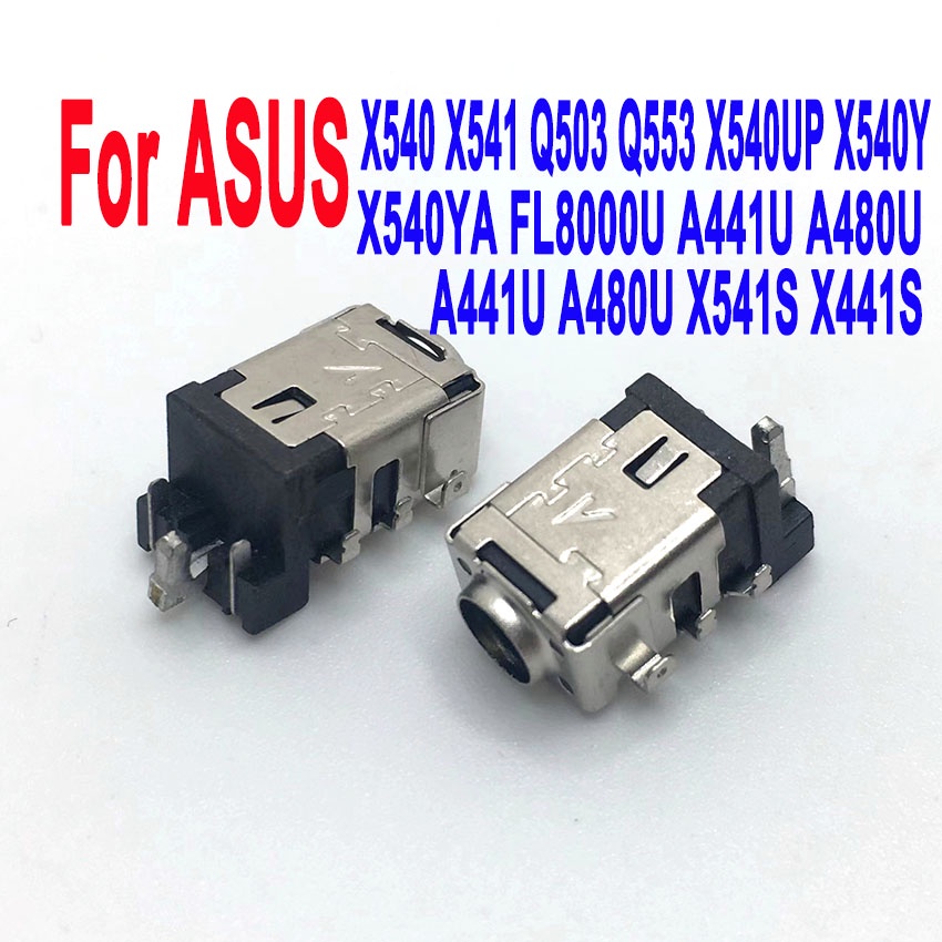1 Chiếc DC Jack Cho ASUS X541S A441U X540 X541 Q503 Q553 X540UP X540Y ...