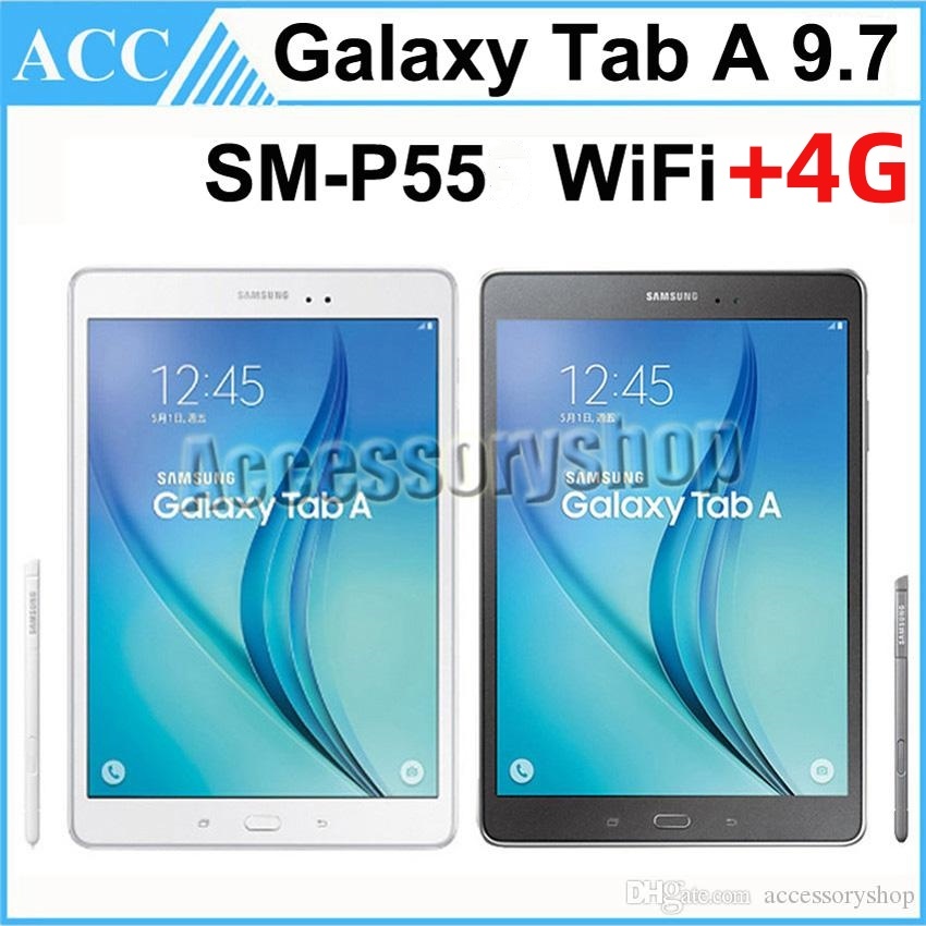 100% ORI Tablet 4G CÓ THỂ GỌI Galaxy Tab A 9.7 & S Pen Máy tính bảng SM ...