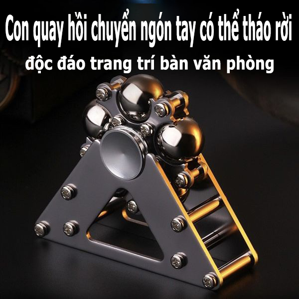 Con Quay Đồ Chơi/Fidget Spinner/Đồ chơi chuyển động vật lí độc đáo trang trí bàn văn phòng /edc ...