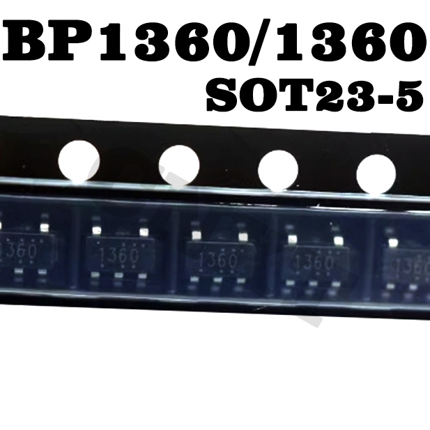 5 ~ 10 cái 1360 BP1360 SOT23-5 Smd Silkscreen 1360 30V 500mA LED Chip điều khiển dòng điện không ...