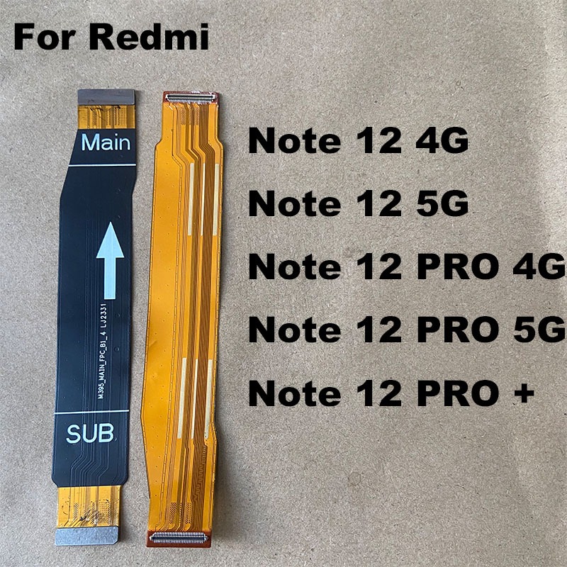 Dành Cho Xiaomi Redmi Note 12 Pro + Plus 4G 5G FPC Main Board Bo Mạch Chủ LCD Kết Nối Cáp Mềm Bo ...