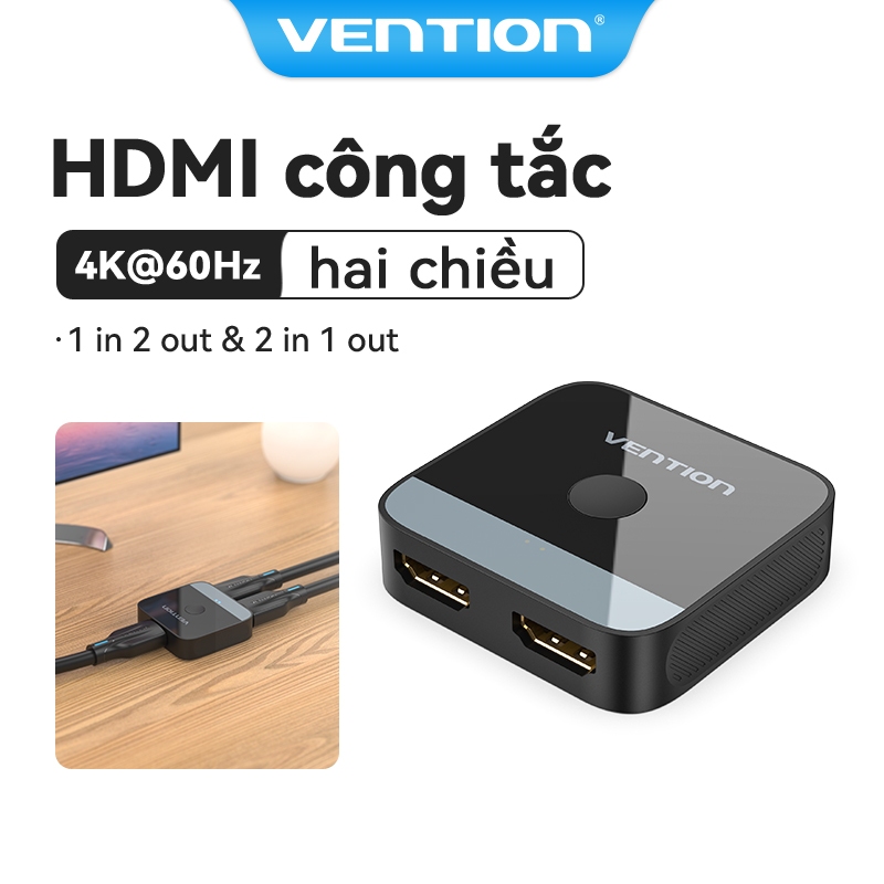 Đầu chuyển đổi HDMI 2 trong 1 Vention 4k 60hz 1 ra 2 cho Ps tv box ...