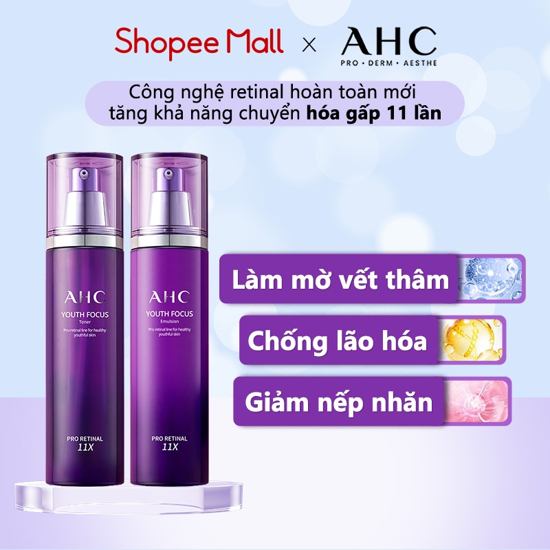 Combo Chống lão hóa AHC Nước Hoa Hồng & Kem Dưỡng AHC Youth Focus Retinal toner & emulsion Trẻ ...