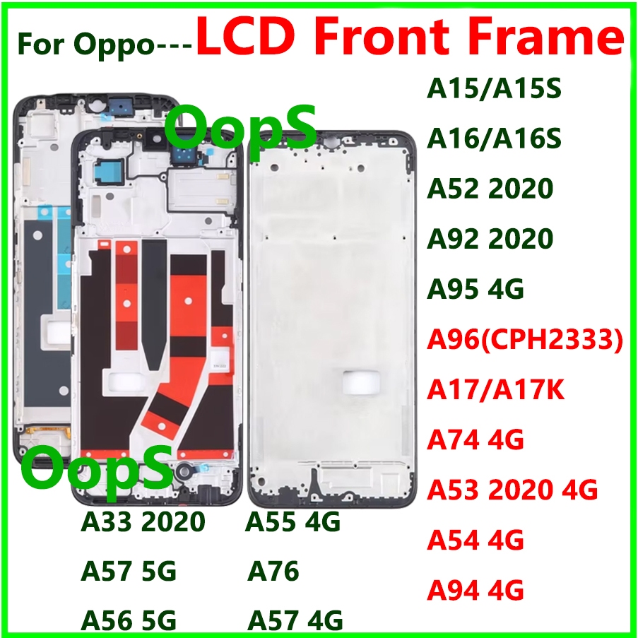 Màn Hình LCD Phía Trước Giữa Khung Cho OPPO A15 A15S A16 A16S A16K A17 A17K A32 A33 A36 A52 A53 ...