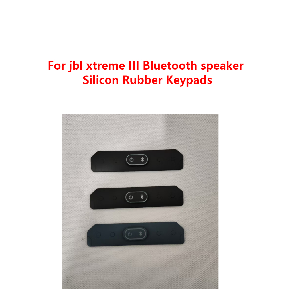 Thay Thế Bàn Phím Cao Su Silicon Cho jbl xtreme III Loa Bluetooth xtreme 3 Bộ Phận Sửa Chữa ...