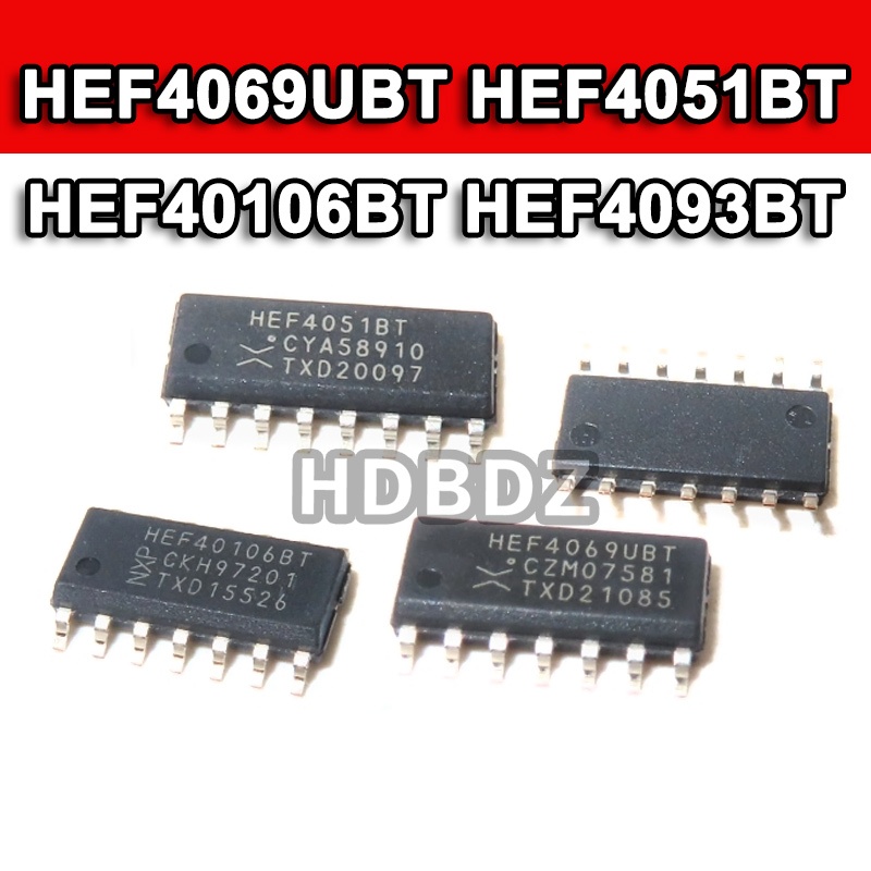 5~15pcs HEF4069UBT HEF4051BT HEF40106BT HEF4093BT Logic Chip IC SMD ...