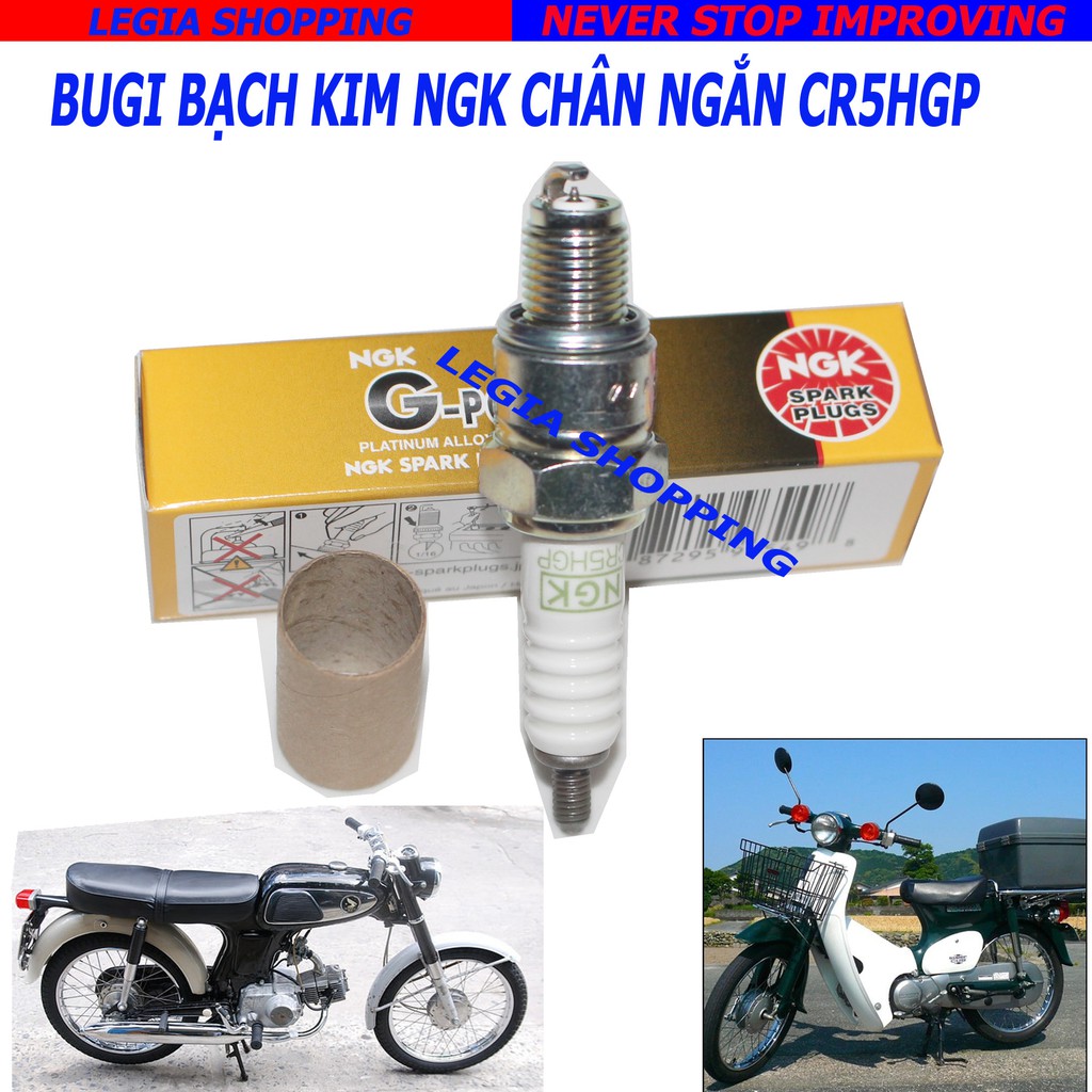 BUGI NGK NHẬT CHÂN NGẮN CR5HGP GẮN HONDA 67, CHALY, SIRIUS 50, WAVE 50 ...
