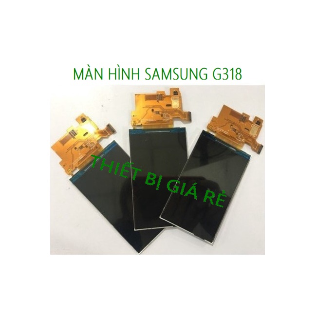MÀN HÌNH SAMSUNG G318 | Shopee Việt Nam