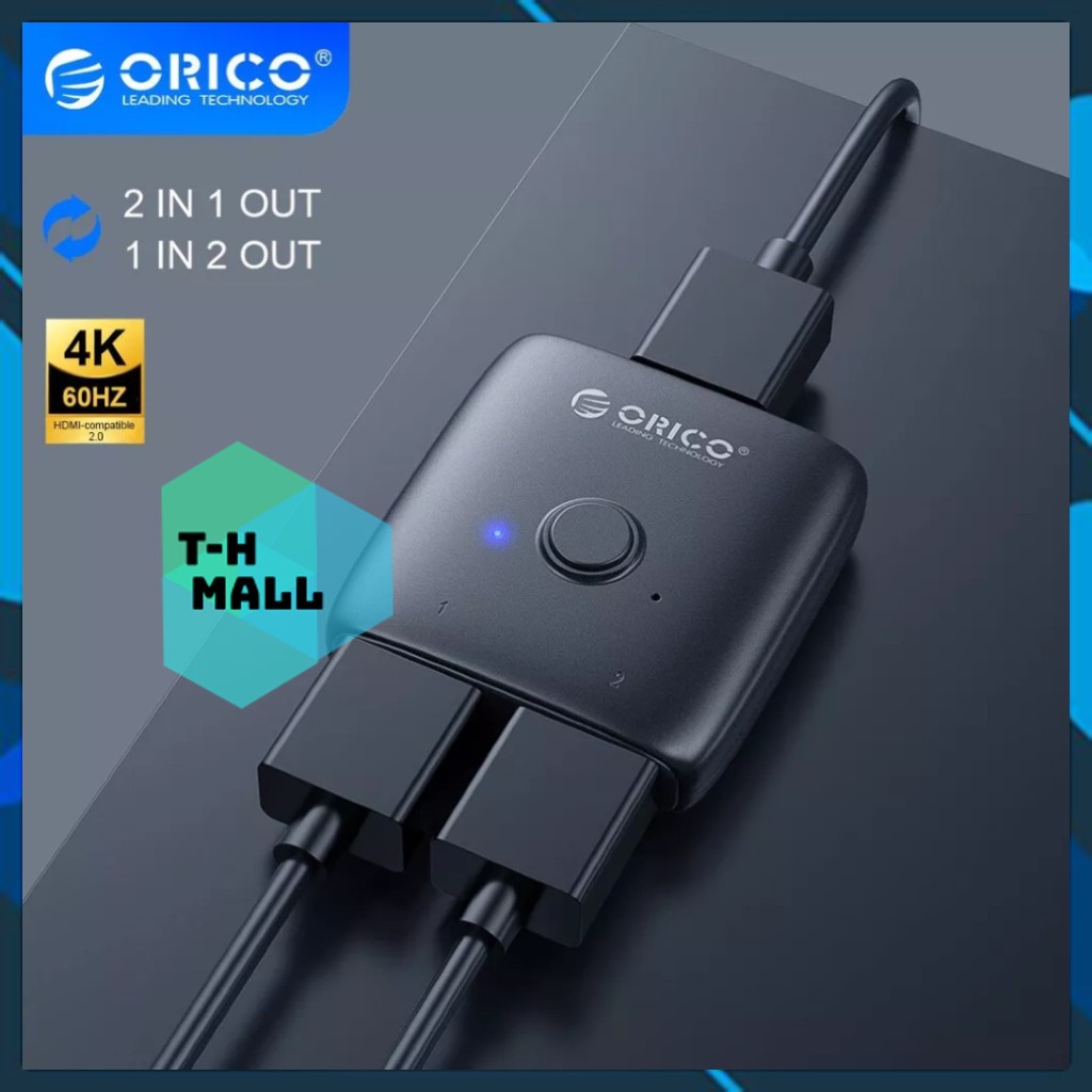 Bộ SWITCH chuyển đổi 2x1 / 1x2 cổng HDMI 2.0 ORICO 1 ra 2 / 2 ra 1 ...