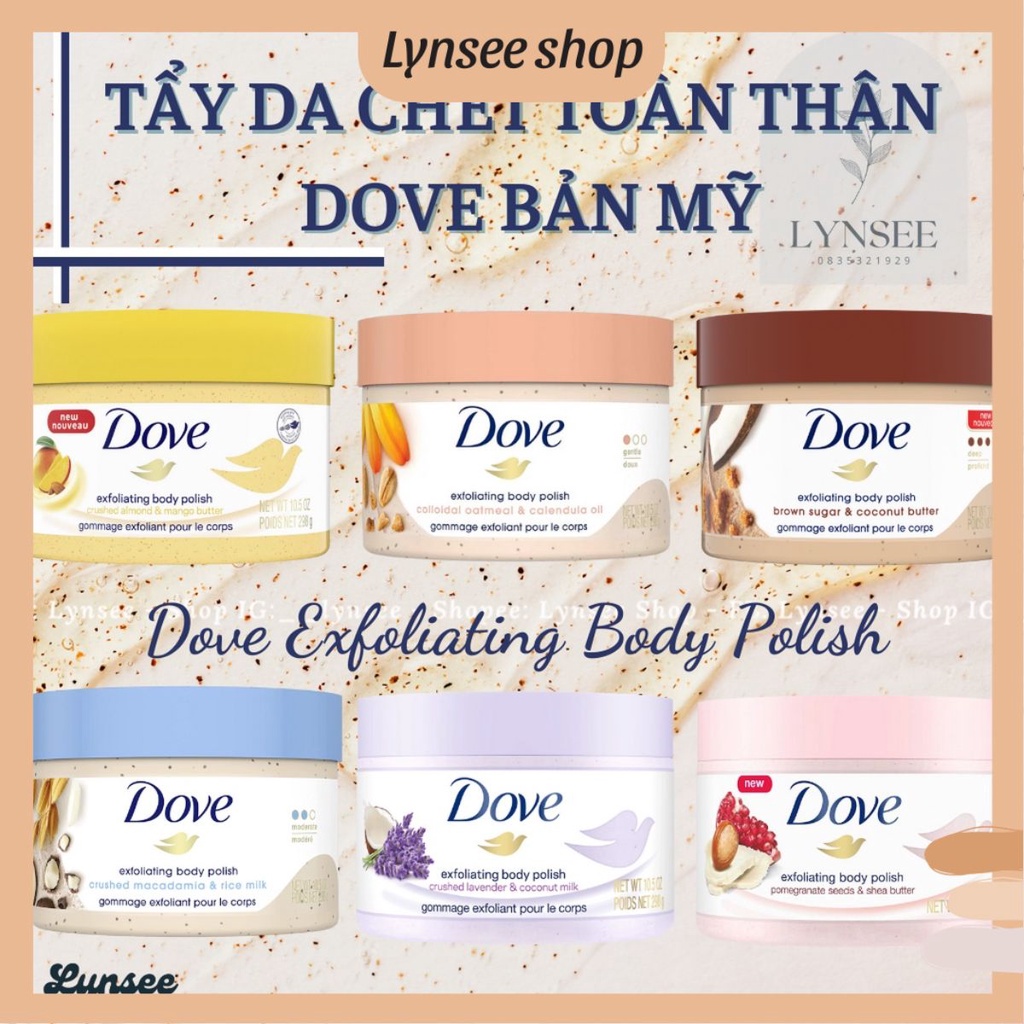 Tẩy tế bào chết Dove Exfoliating Body Polish Scrub hộp 298g - Lynsee ...