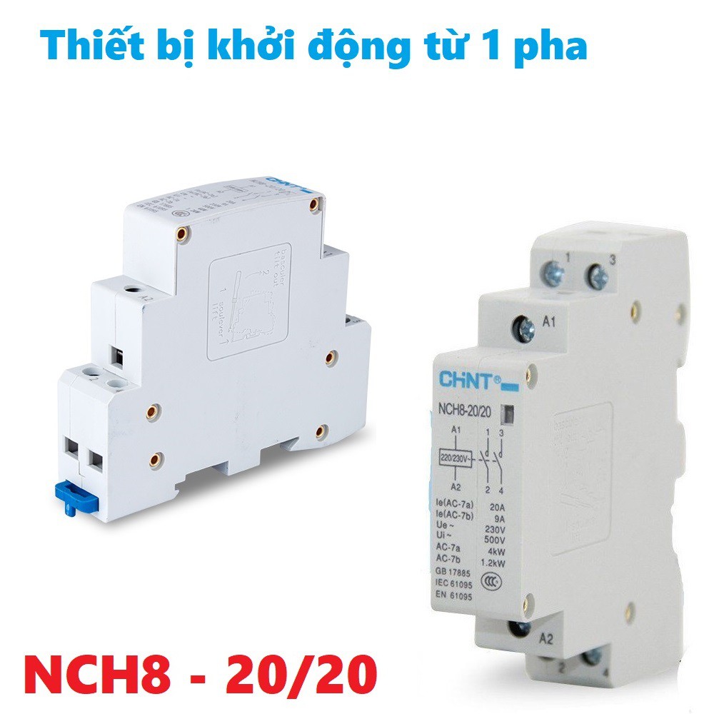 Khởi Động Từ 1 Pha CHINT NCH8 20/20 20A ( Xám Trắng ) | Shopee Việt Nam