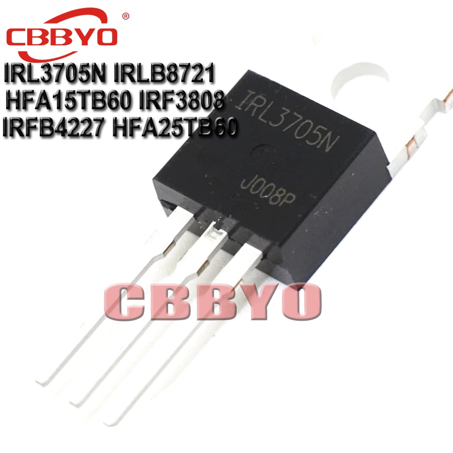 10 Chiếc IRL3705N IRLB8721 HFA15TB60 IRF3808 IRFB4227 Transistor TO-220 ...