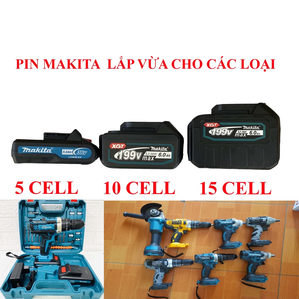 Pin Makita 5cell - 10cell- 15cell Dung lượng Khủng - Pin Chuẩn Theo máy Dùng cho các loại khoan ...