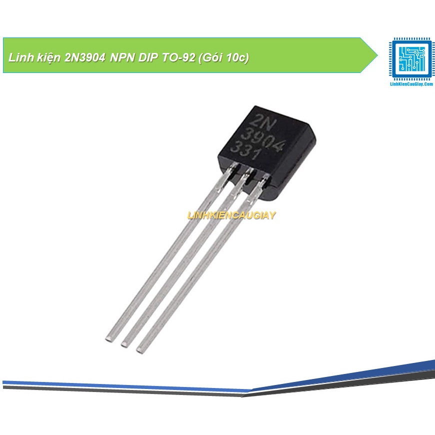 Linh kiện 2N3904 NPN DIP TO-92 (Gói 10c) | Shopee Việt Nam