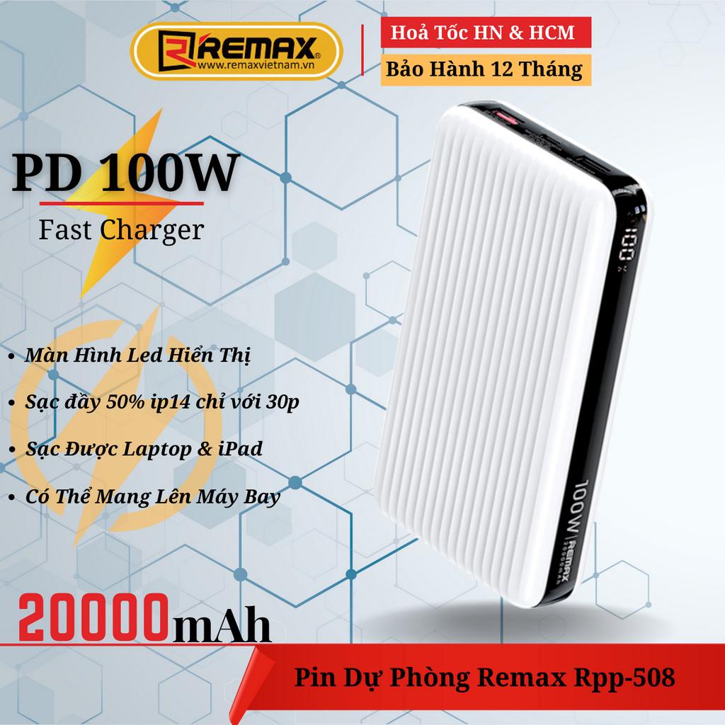 Sạc dự phòng 20000mAh 100W Remax RPP-508 Sạc được cho Laptop và Tab ...