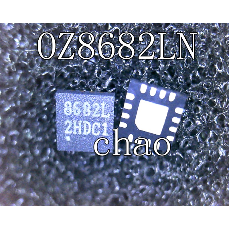 OZ8682LN-C1-0-TR OZ8682LN OZ8682L 8682L 8682 ic nguồn trên bo mạch ...