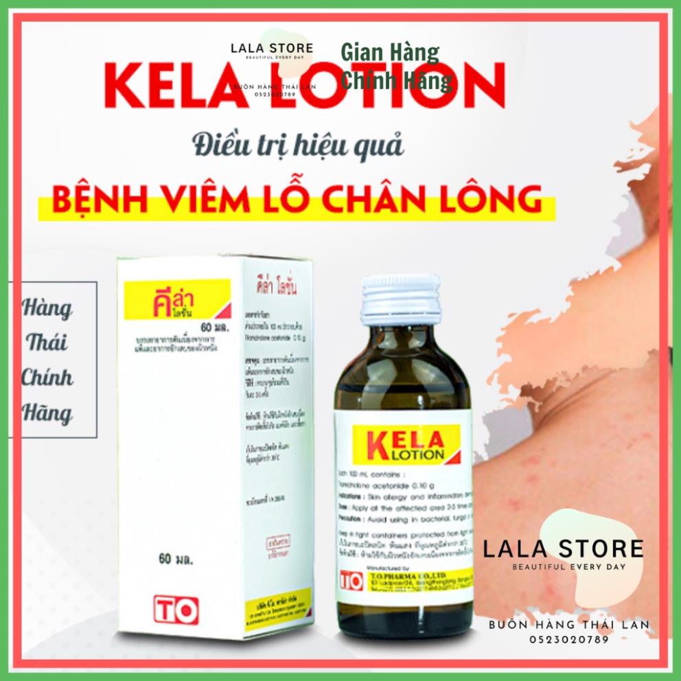 Bill Thái-KELA LOTION DÙNG CHO VIÊM LỖ CHÂN LÔNG 30ml | Shopee Việt Nam