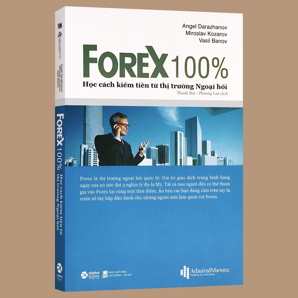 Sách - FOREX 100% - Học Cách Kiếm Tiền Trên Thị Trường | Shopee Việt Nam