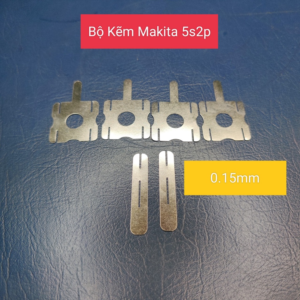 Bộ kẽm hàn cell pin Makita 5S-2P , size 0.15mm | Shopee Việt Nam