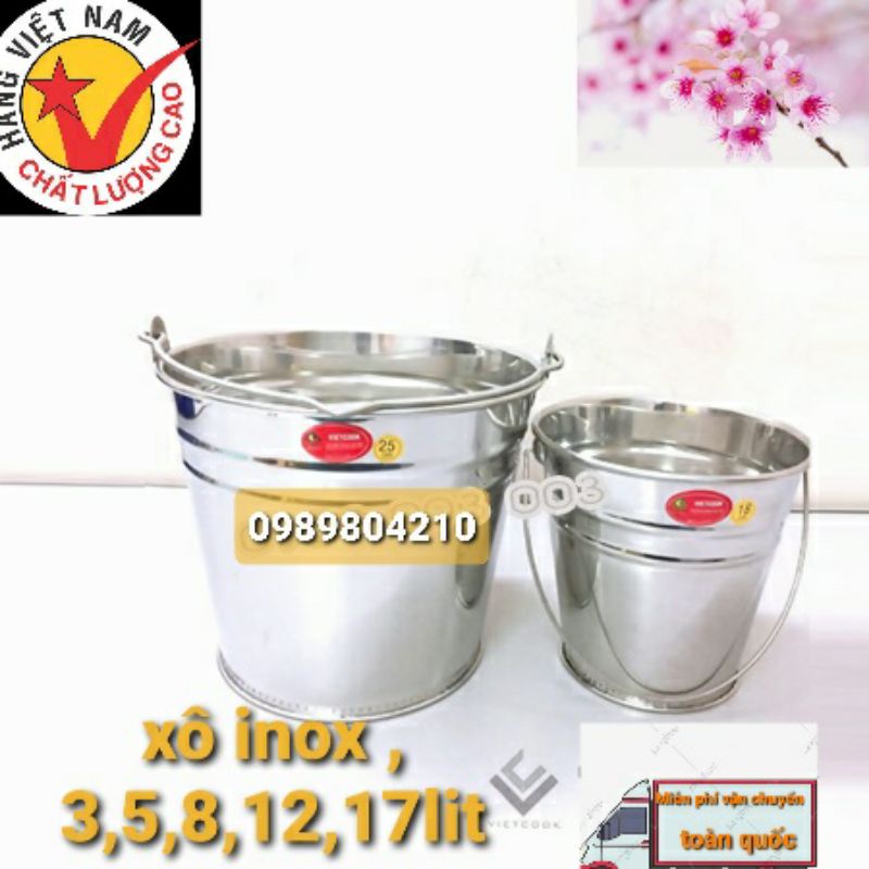 Xô inox 304 xô 3,5,8,12,17 lit xô 18,20,25,27,30,34,xô đựng đá ,xô đựng nước ,gạo Vietcook ...