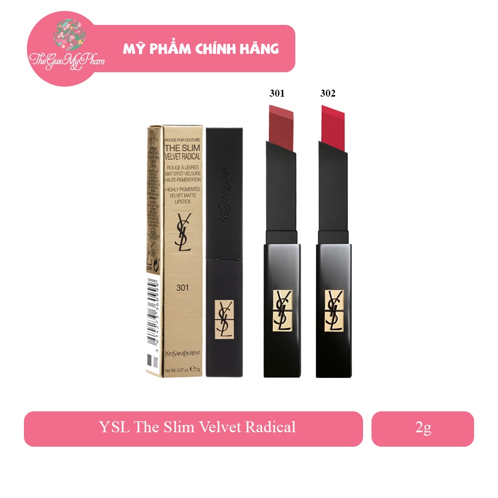 [YSL Slim 301/302/305] Son YSL The Slim Velvet Radical 2g | Shopee Việt Nam