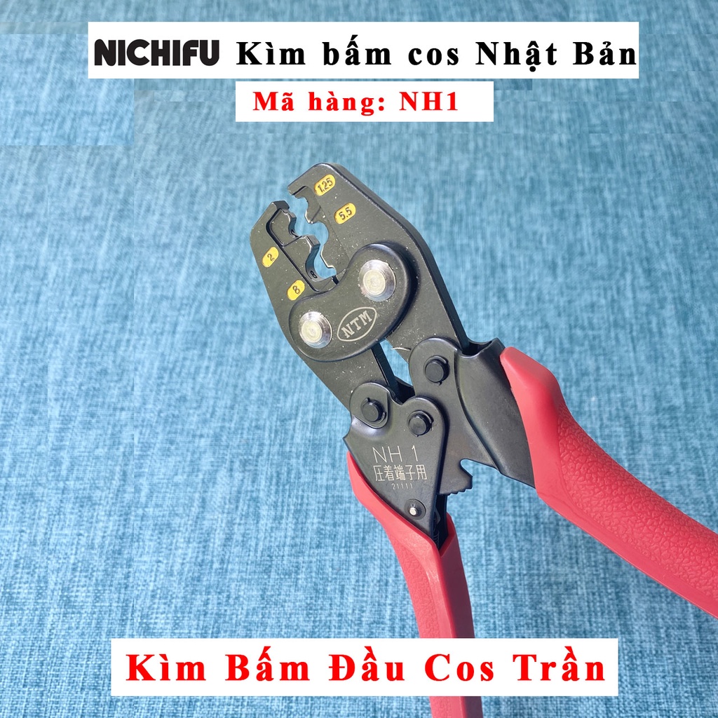 Kìm bấm cosse NH1 Nichifu Nhật Bản -Kiểu bấm điểm, có trợ lực, hiện số sau bấm- cho size cos 1. ...