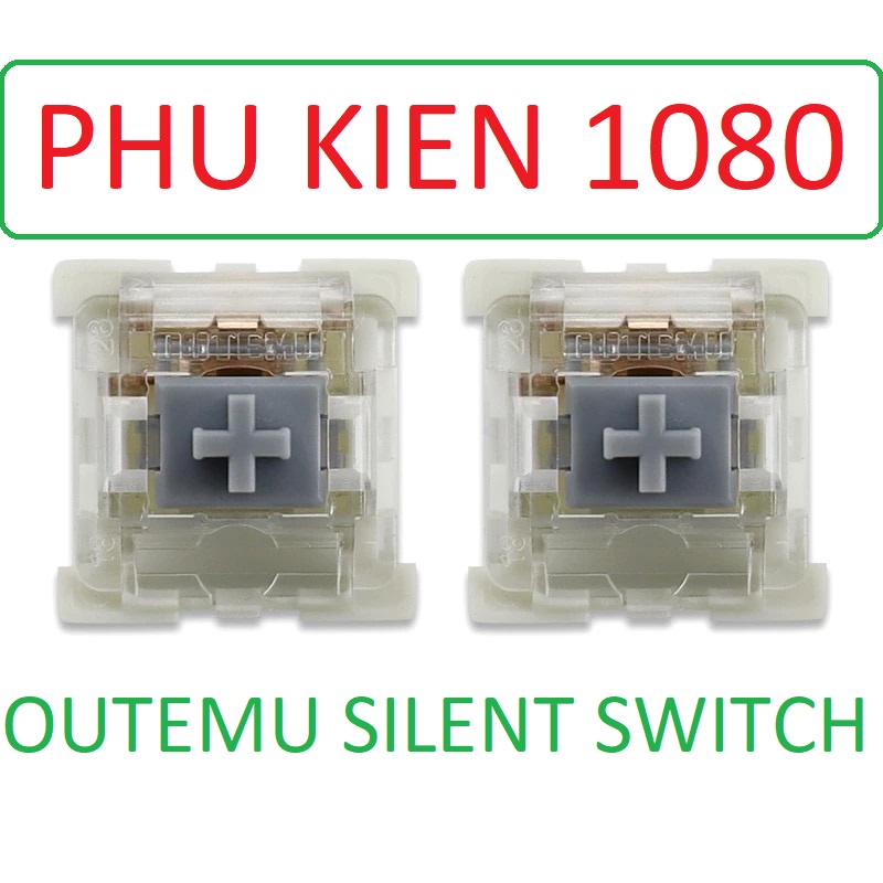 Gói combo switch Outemu Silent Gray, White, Yellow 20/45/61/70/75 ...